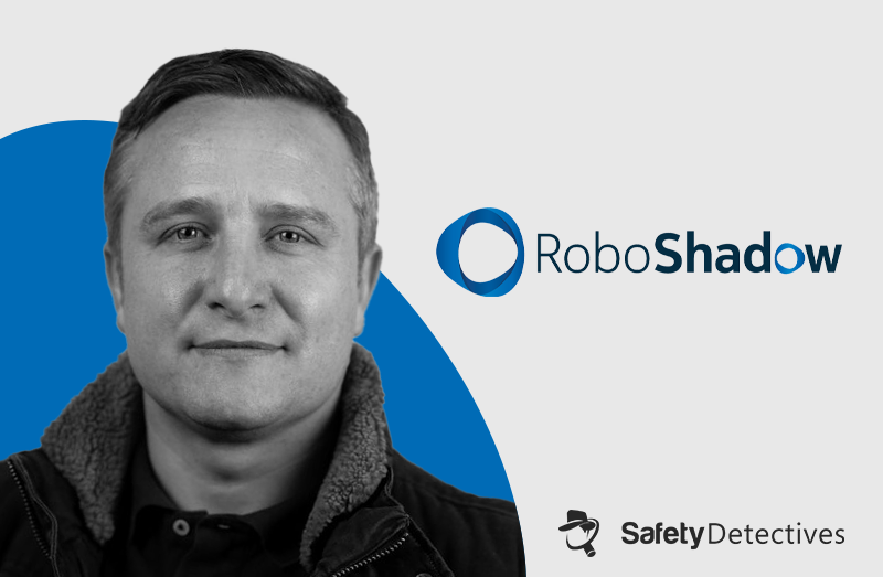 SafetyDetectives Exclusive: Interview with RoboShadow's Terry Lewis